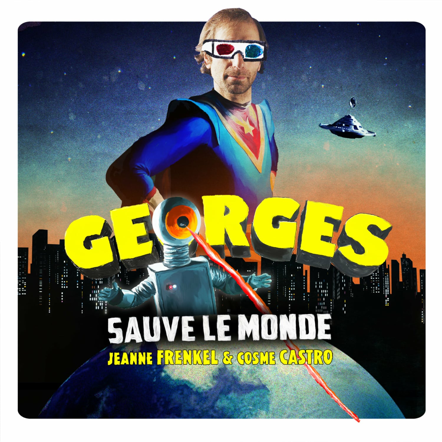Georges sauve le monde de Jeanne Frenkel et Cosme Castro - Sceneweb